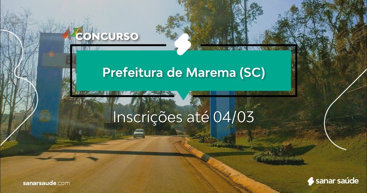 Concurso de Marema - SC: cargos na Saúde!