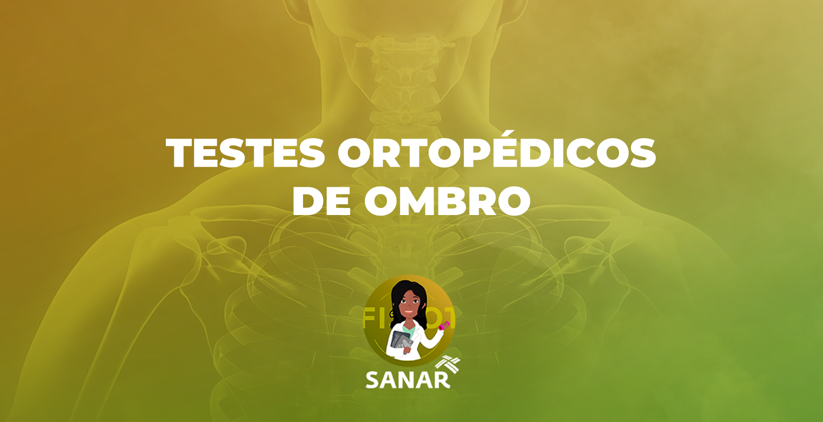 Testes Ortopédicos do Ombro
