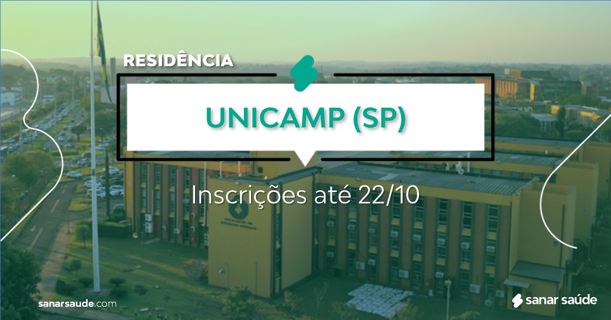 Residência UNICAMP - SP 2022: 38 vagas na Saúde!