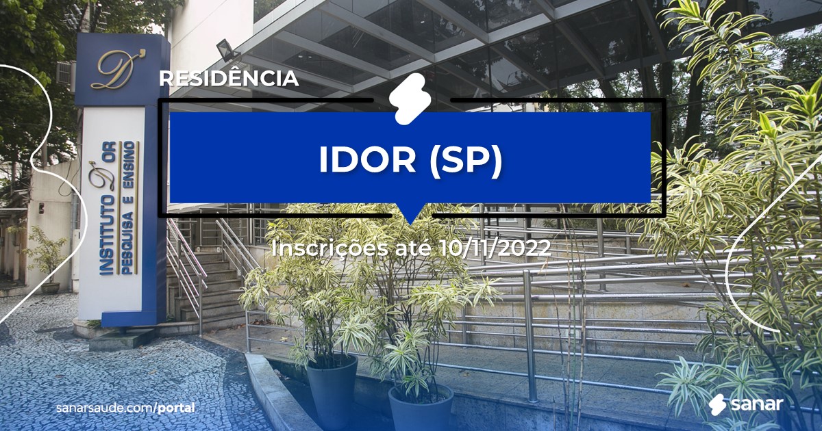 Residência Multiprofissional IDOR - SP 2023: 6 vagas!
