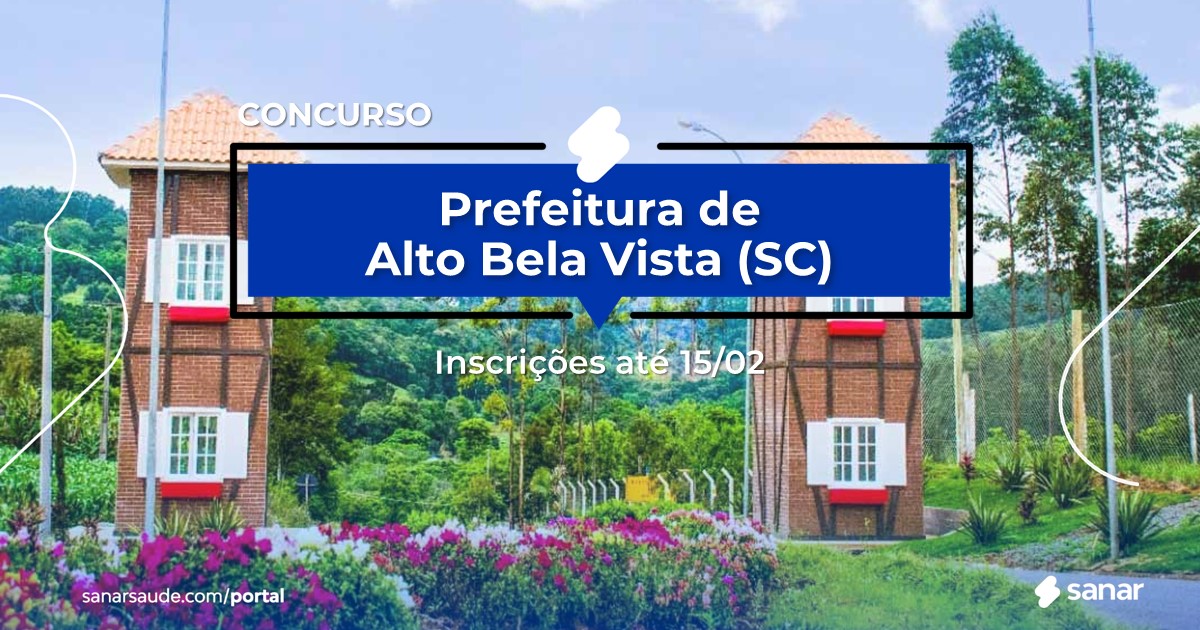 Concurso de Alto Bela Vista - SC: na Saúde, salários de até R$13 mil!